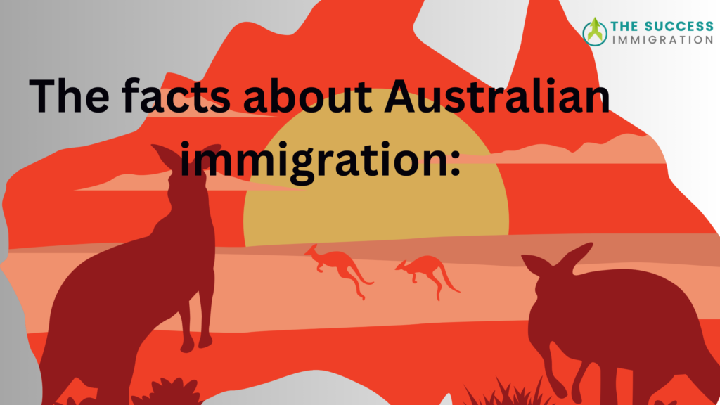 The facts about Australian immigration - thesuccessimmigration.com
